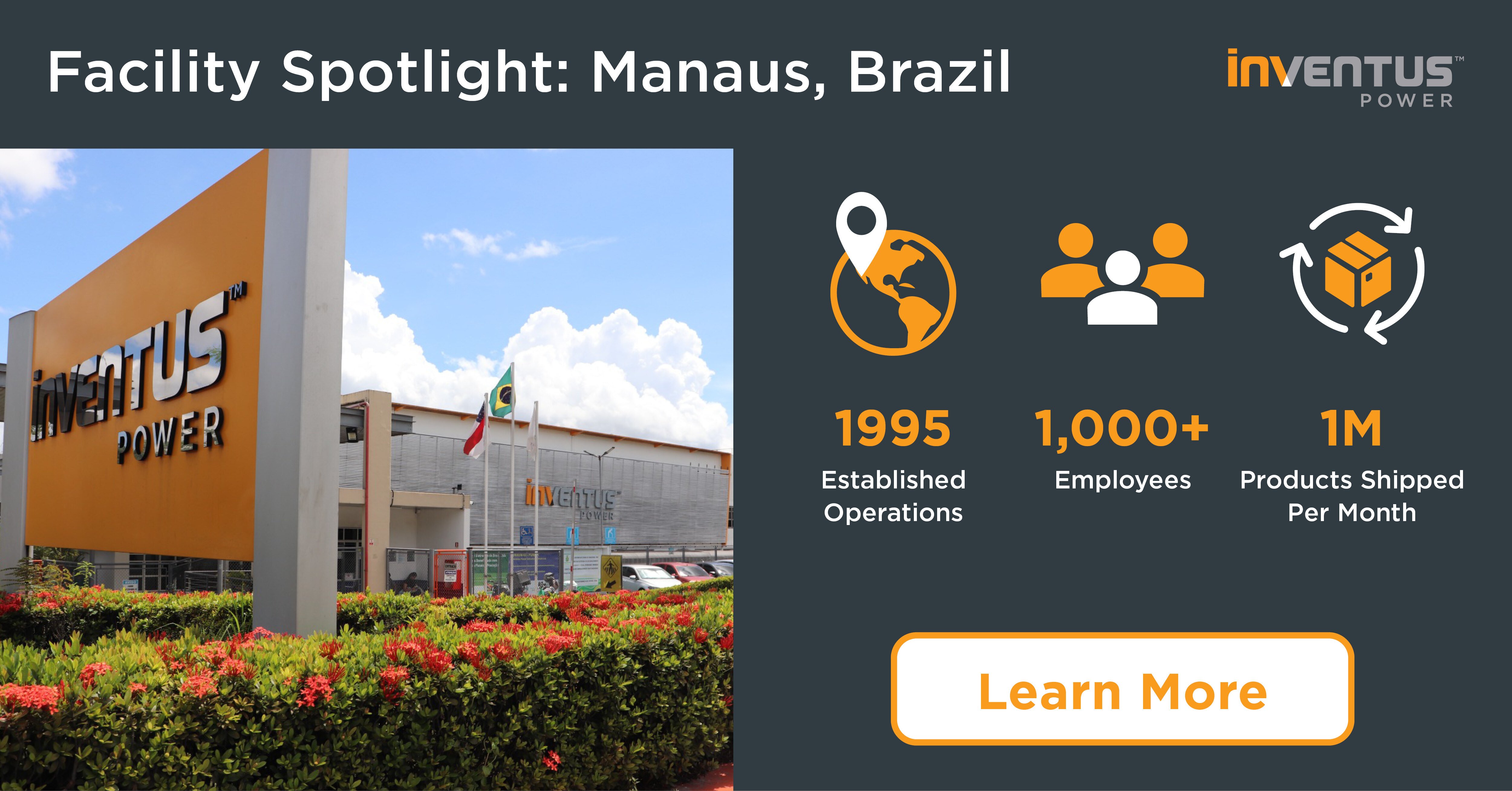 Inventus Power Facility Spotlight: Manaus, Brazil
